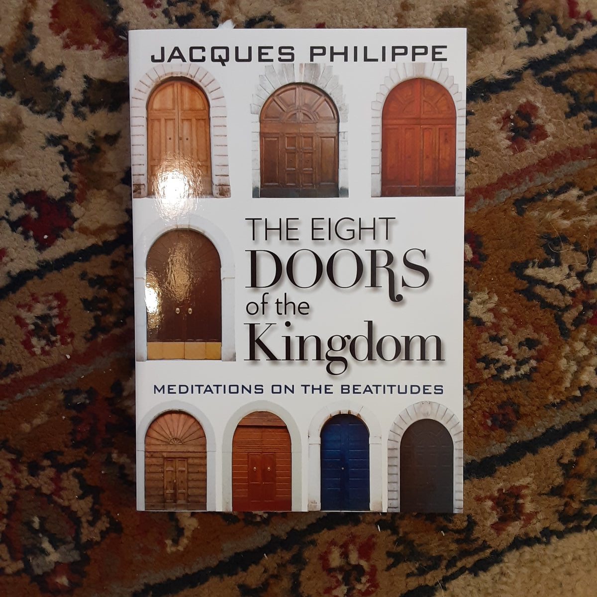 The Eight Doors of the Kingdom – The Catholic Corner