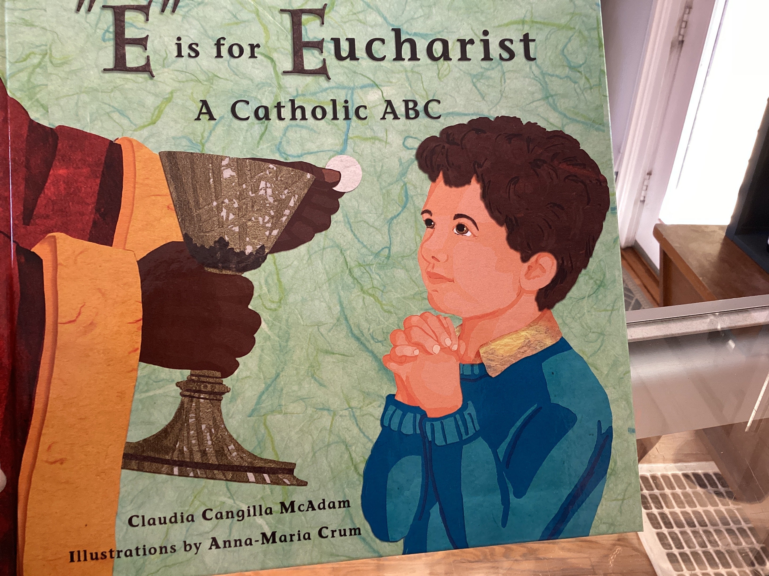E is for Eucharist – The Catholic Corner