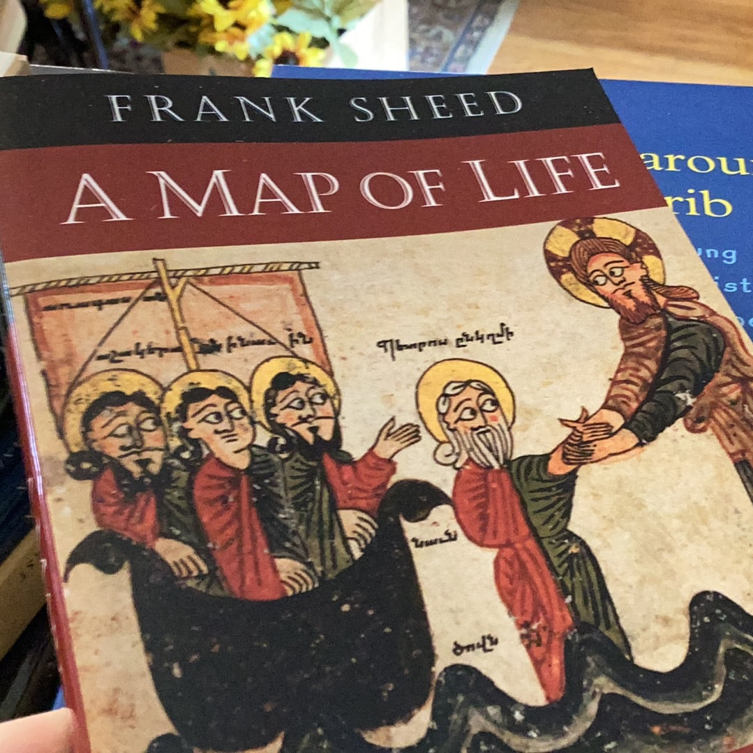 A Map of Life by Frank Sheed – The Catholic Corner